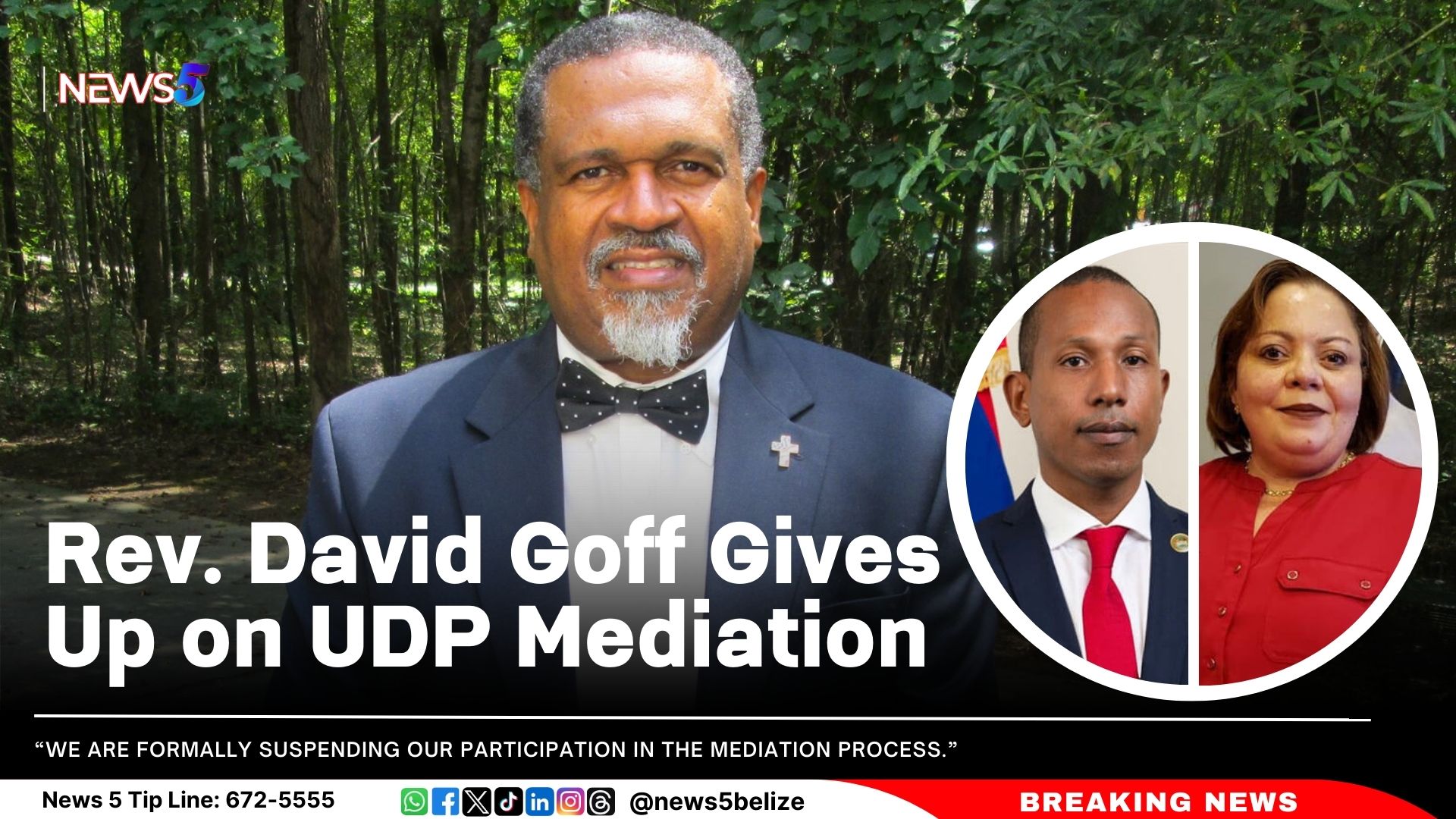 Rev. David Goff Gives Up on UDP Mediation | Greater Belize Media