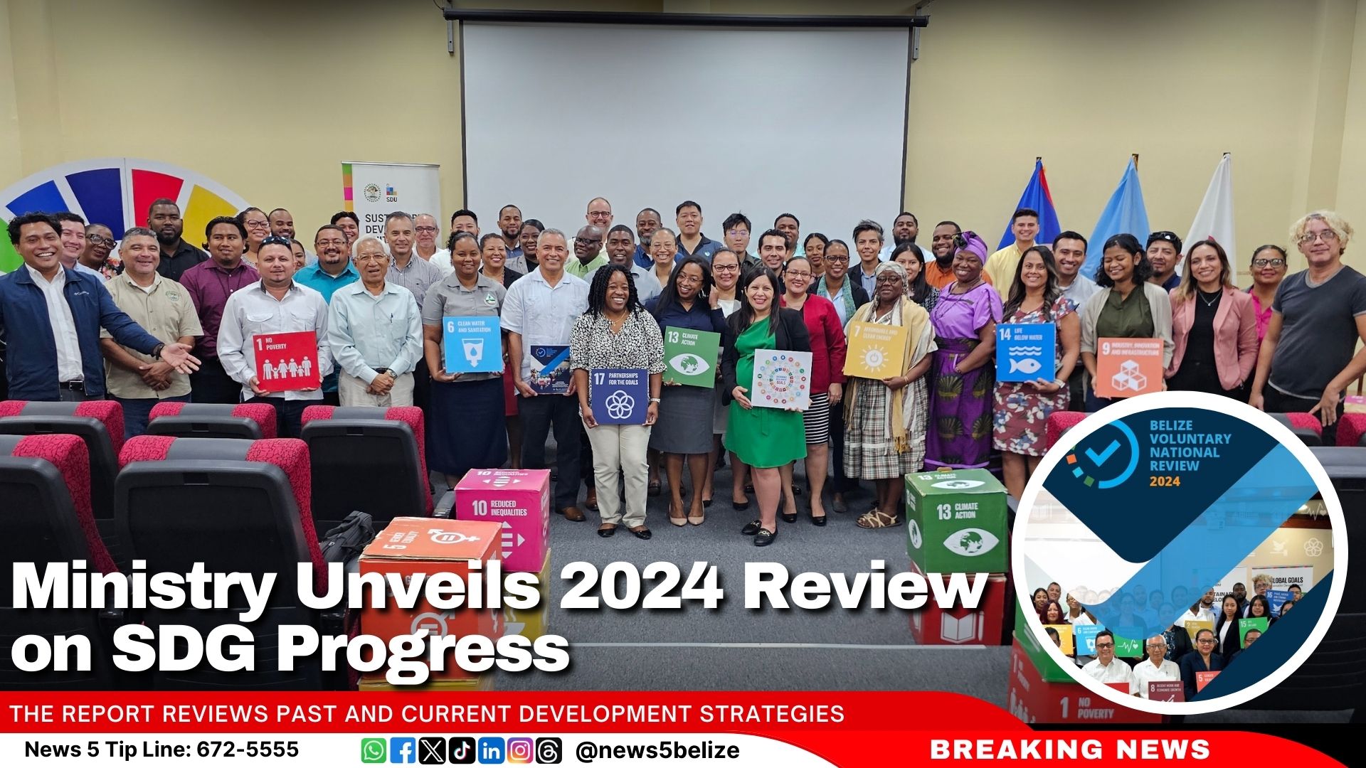 Ministry Unveils 2024 Review on SDG Progress | Greater Belize Media