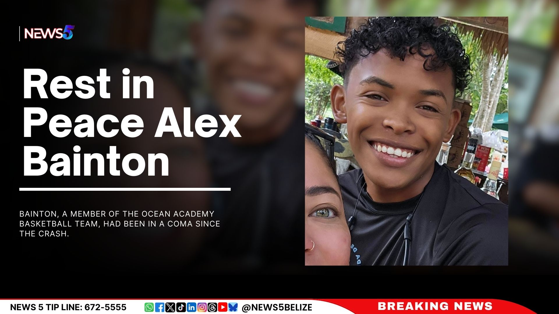 Rest in Peace Alex Bainton | Greater Belize Media