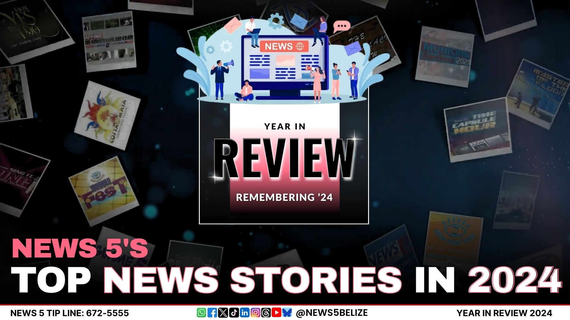News 5’s Top News Stories in 2024 | Greater Belize Media