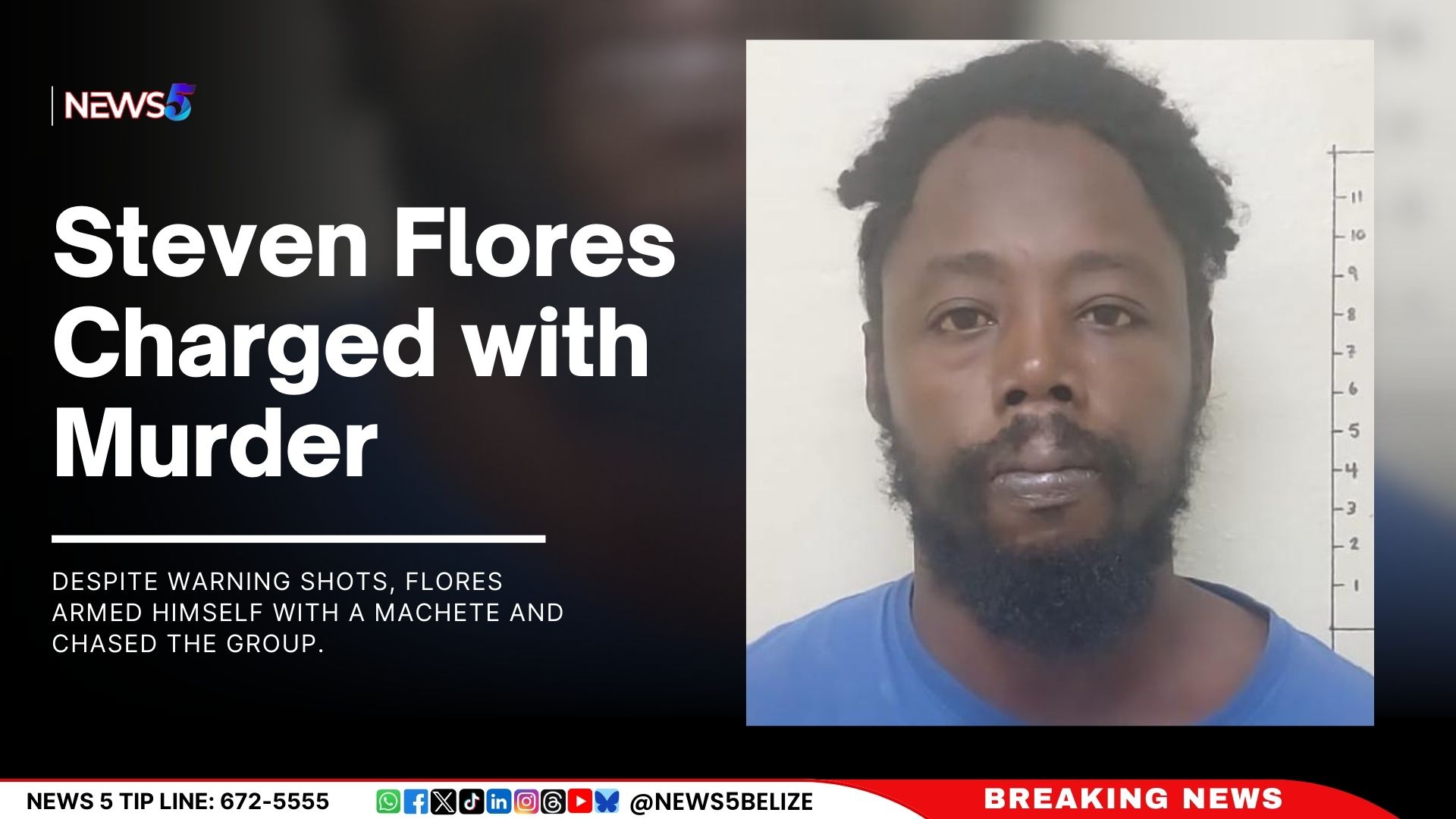 Steven Flores Charged with Murder | Greater Belize Media