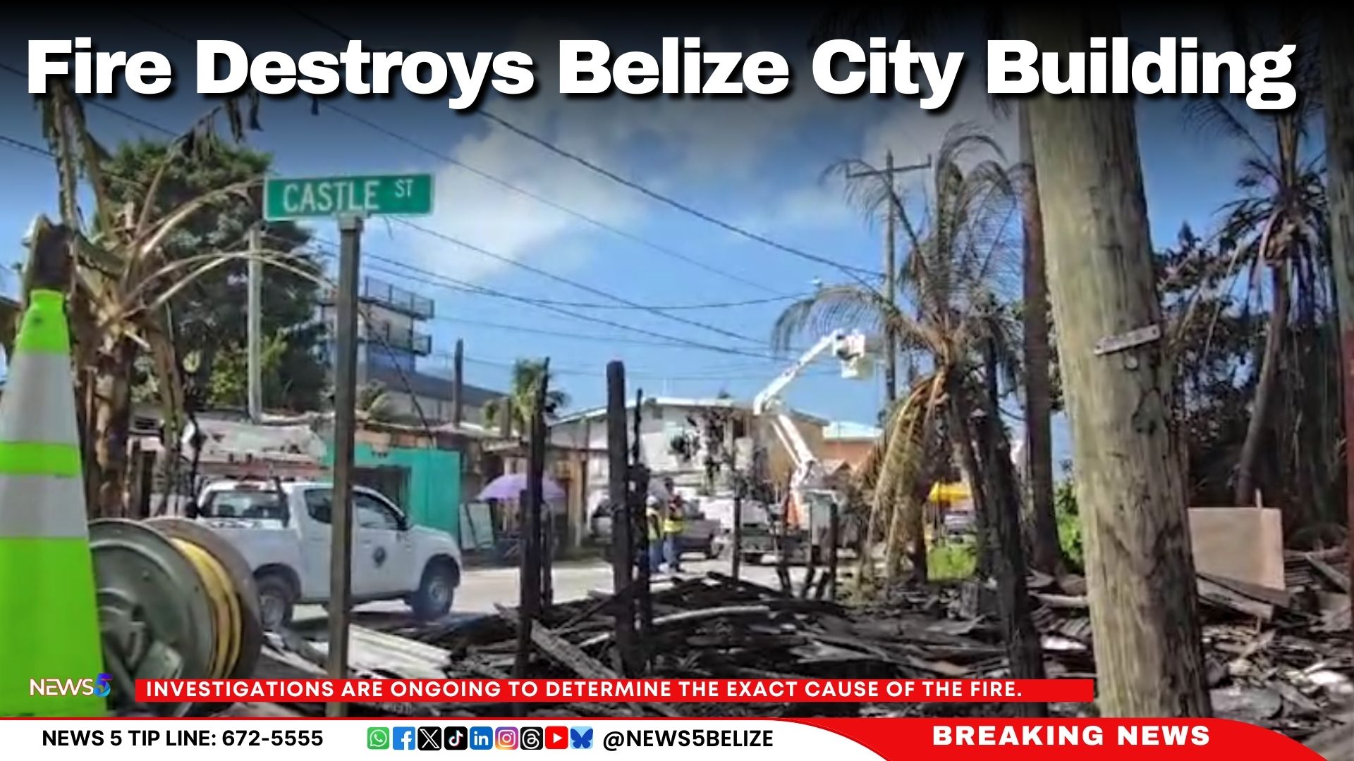 Fire Destroys Belize City Building | Greater Belize Media