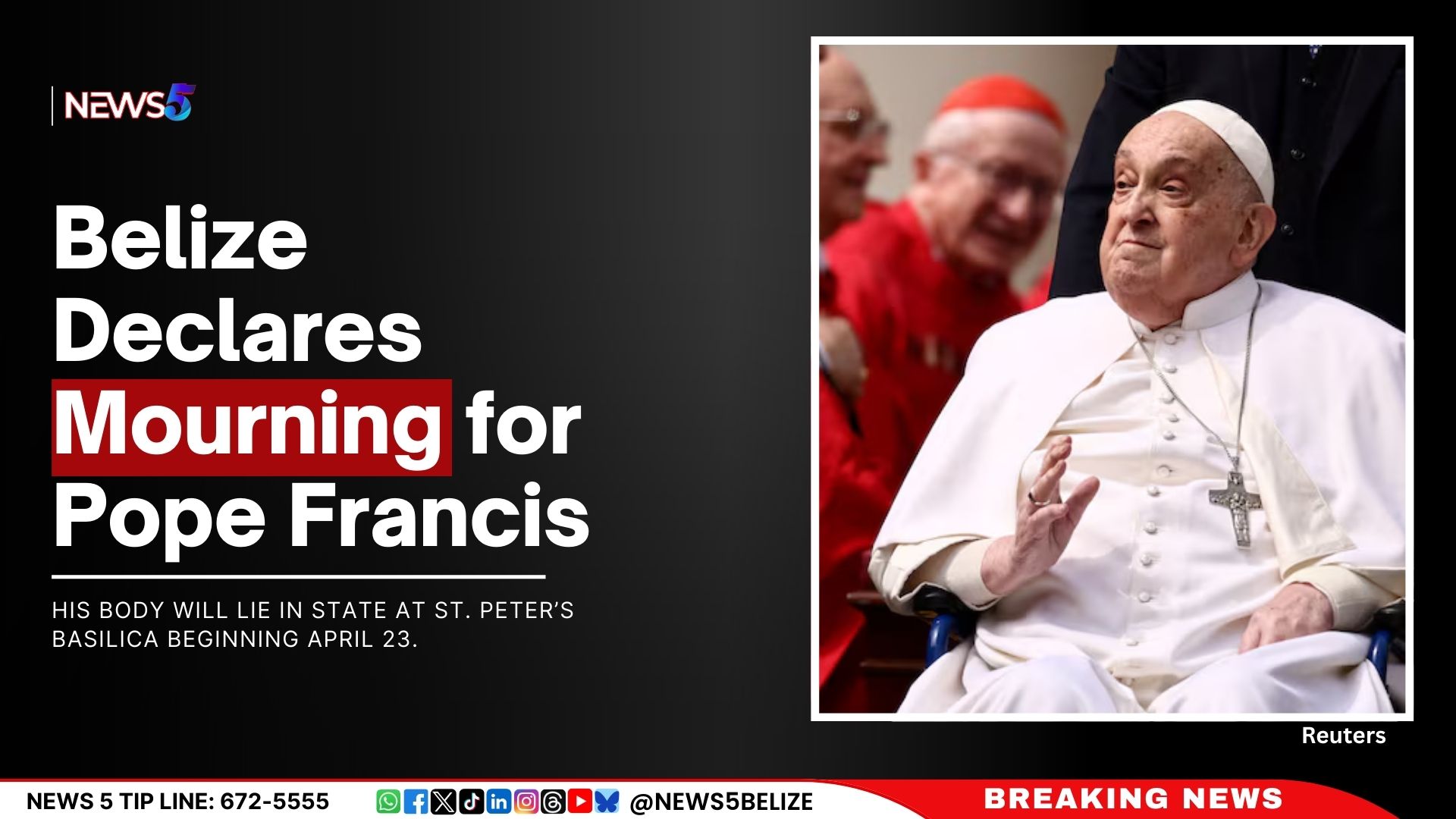 Belize Declares Mourning for Pope Francis | Greater Belize Media