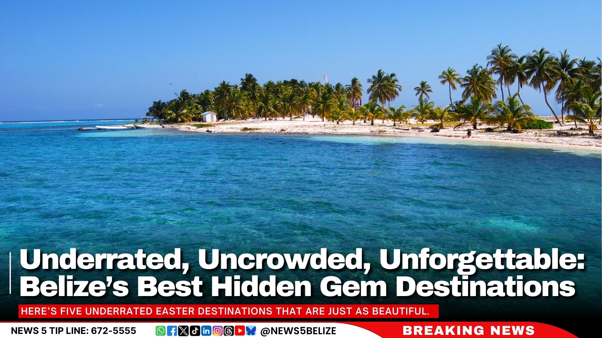 Underrated, Uncrowded, Unforgettable: Belize’s Best Hidden Gem ...