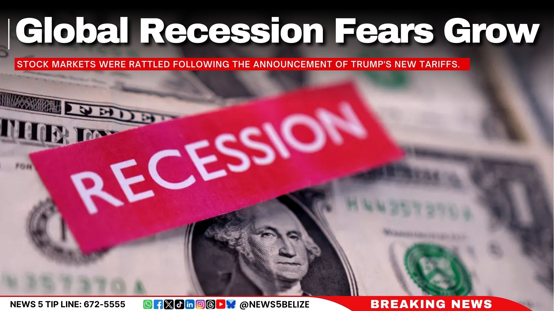 Global Recession Fears Grow | Greater Belize Media