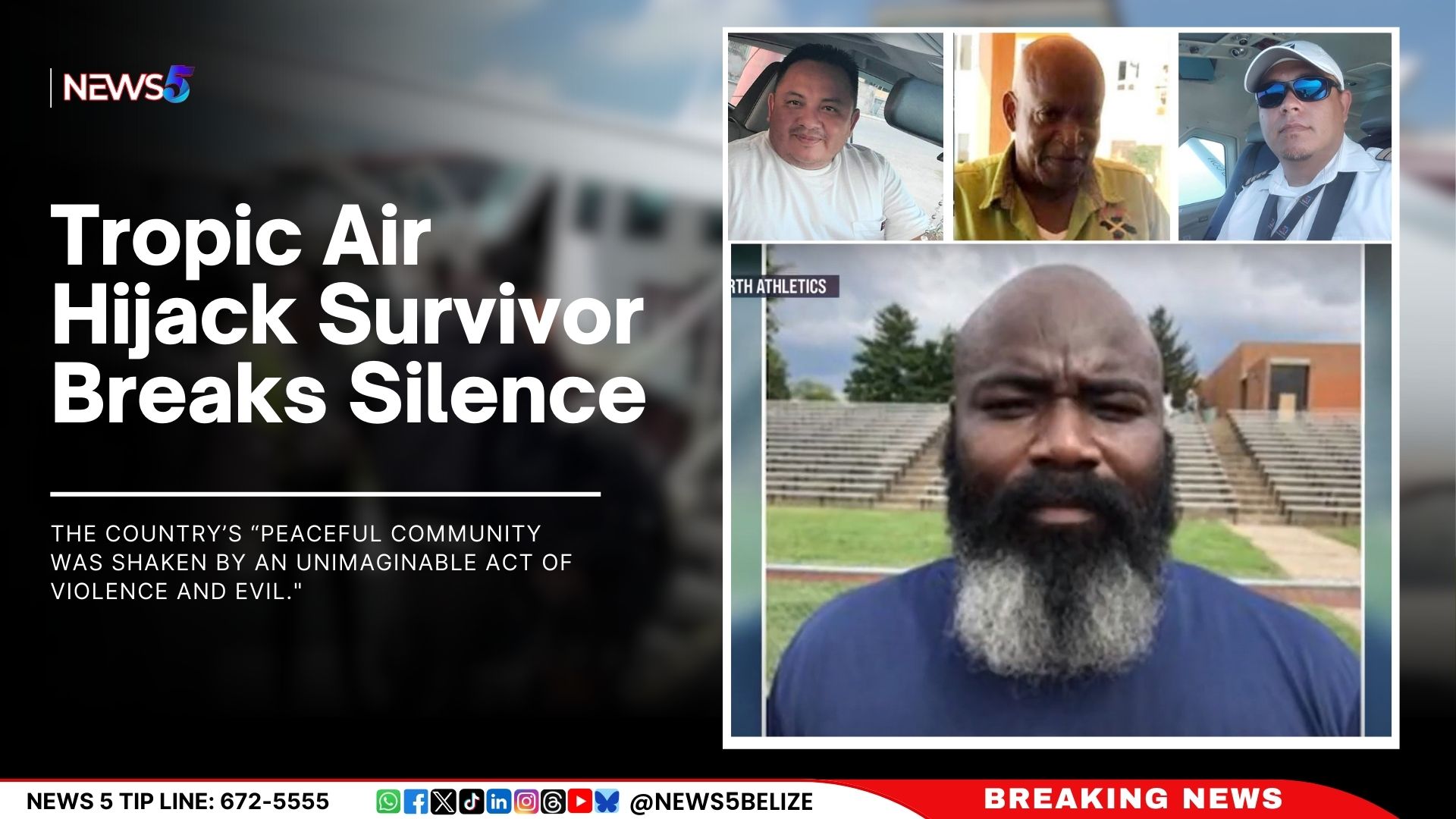 Tropic Air Hijack Survivor Breaks Silence | Greater Belize Media