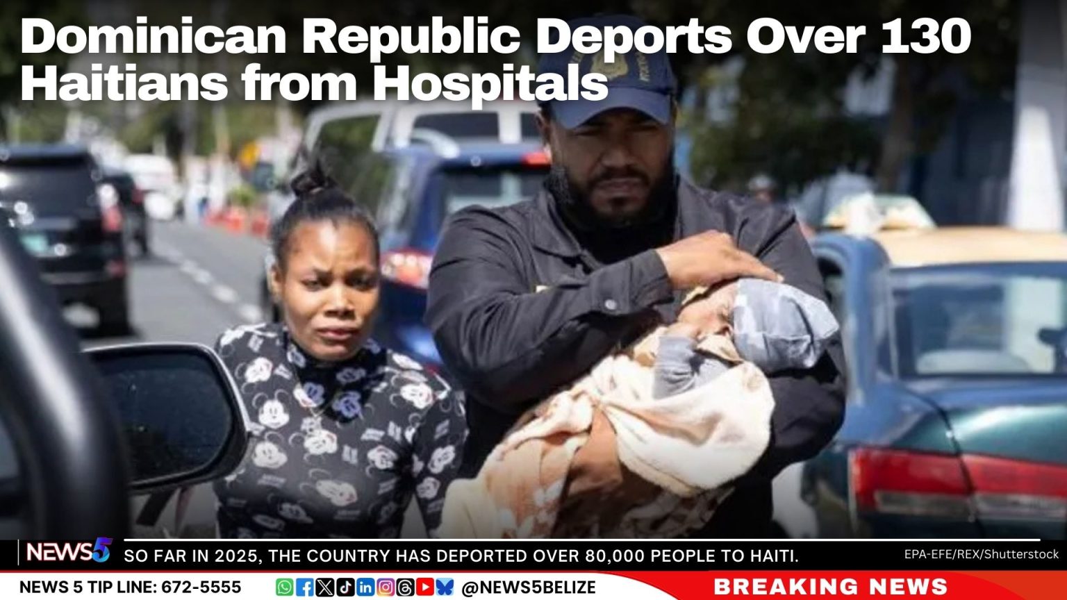 Dominican Republic Deports Over 130 Haitians from Hospitals - Greater ...