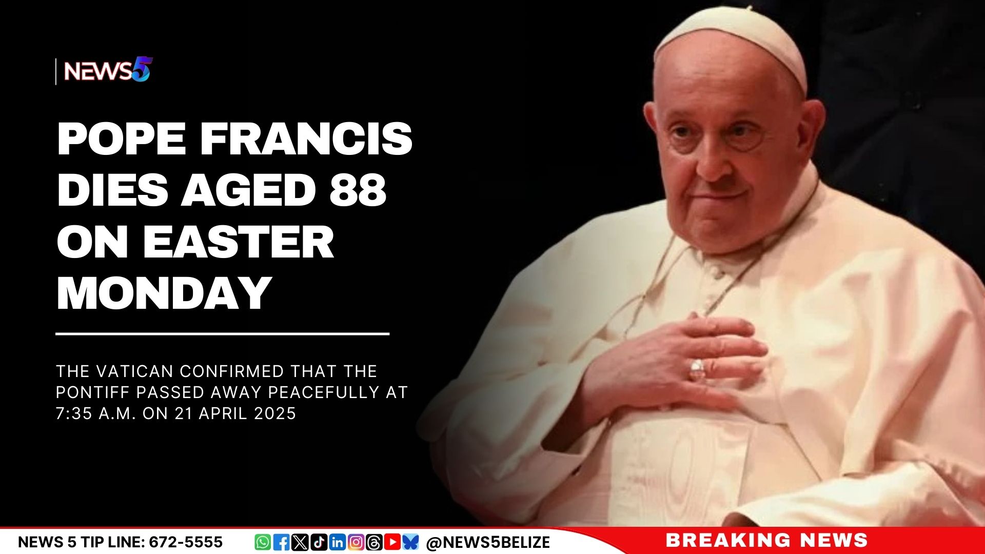 Pope Francis Dies Aged 88 on Easter Monday | Greater Belize Media