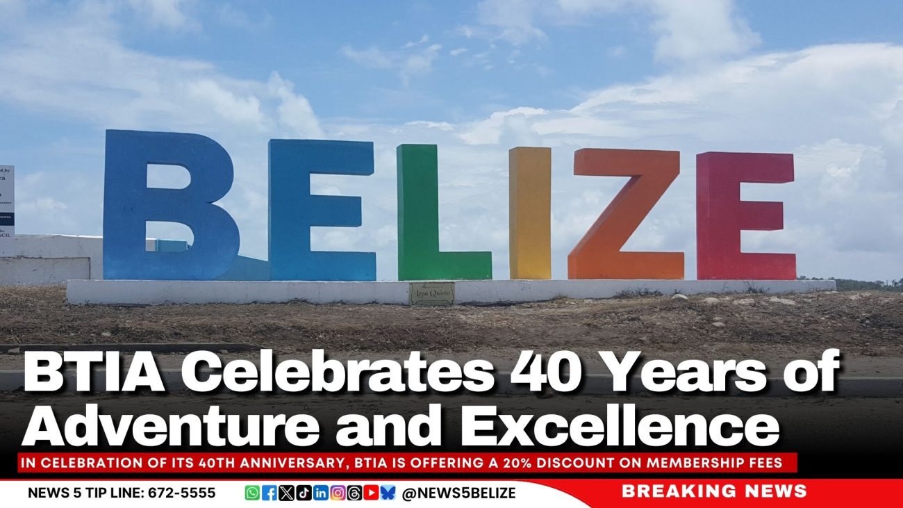 BTIA Celebrates 40 Years of Adventure and Excellence - Greater Belize Media