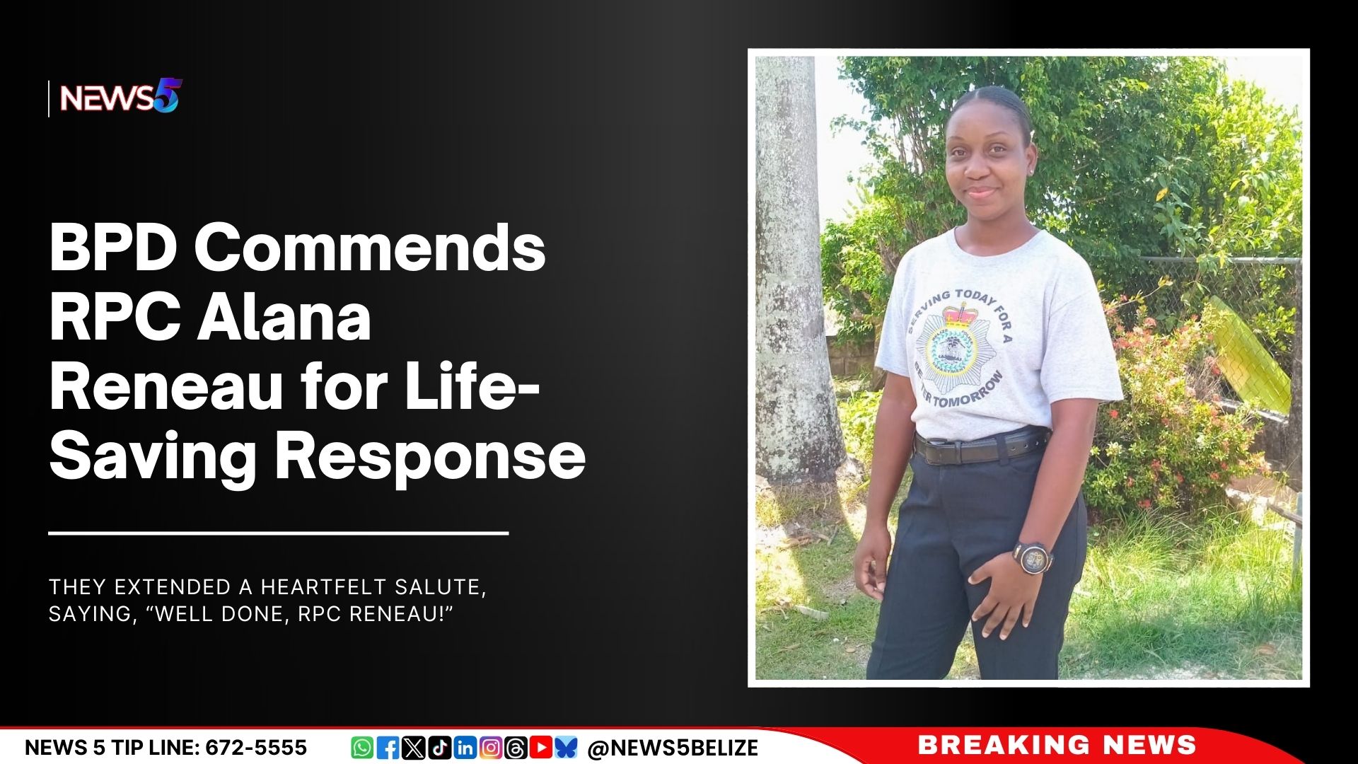 BPD Commends RPC Alana Reneau for Life-Saving Response | Greater Belize Media