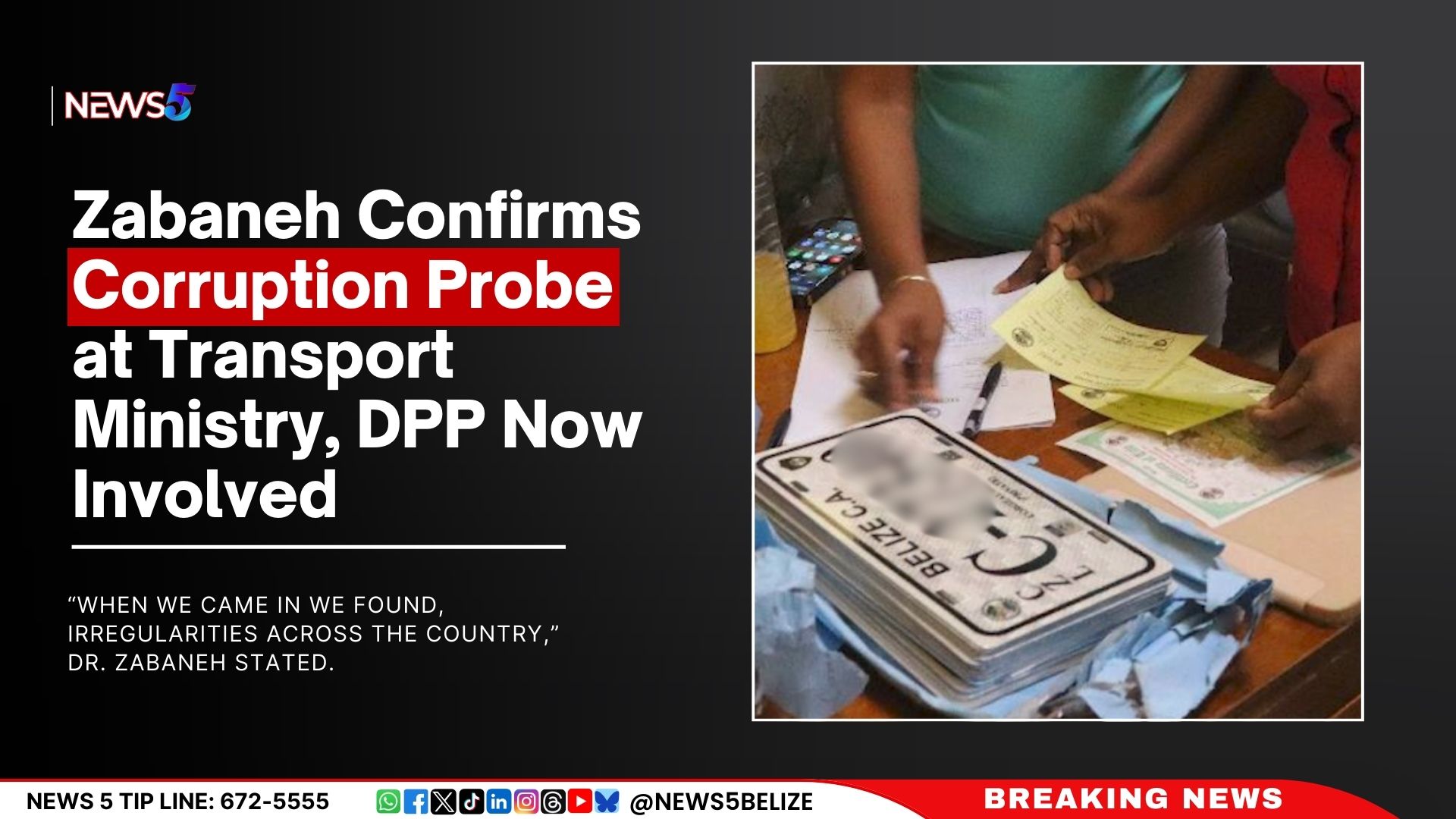 Zabaneh Confirms Corruption Probe at Transport Ministry, DPP Now ...